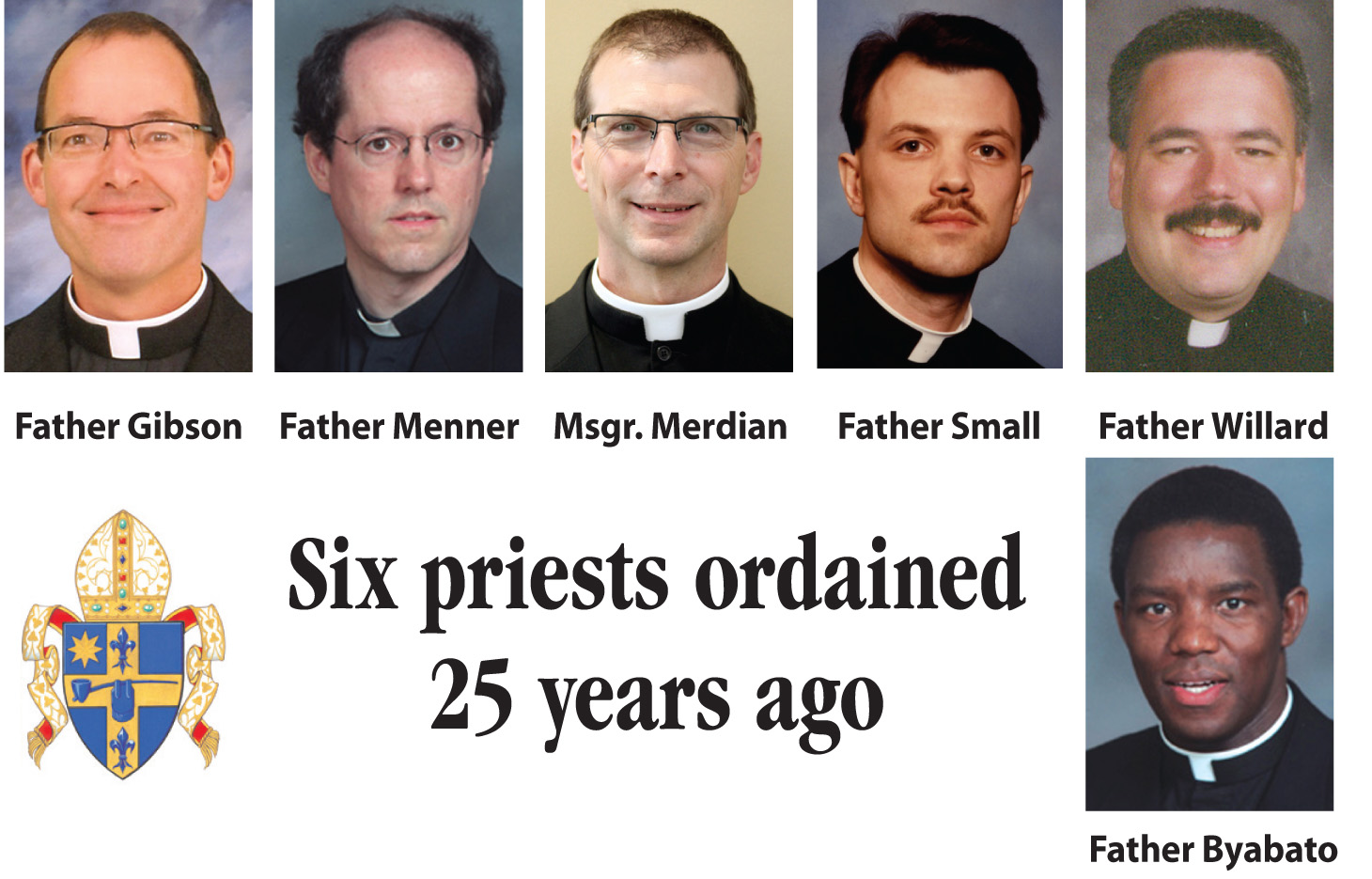 The Catholic Post Six priests recall the blessings, lessons of 25 years ...